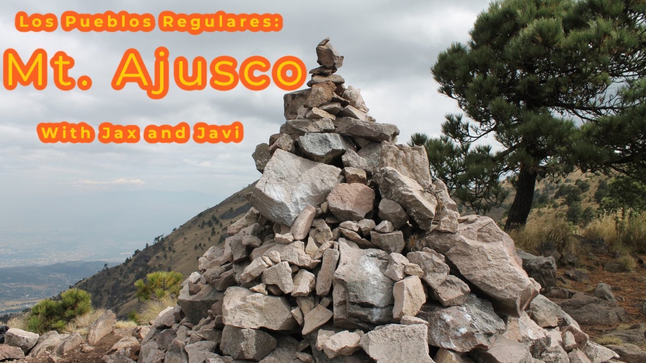 Mt. Ajusco Mexico City - YouTube