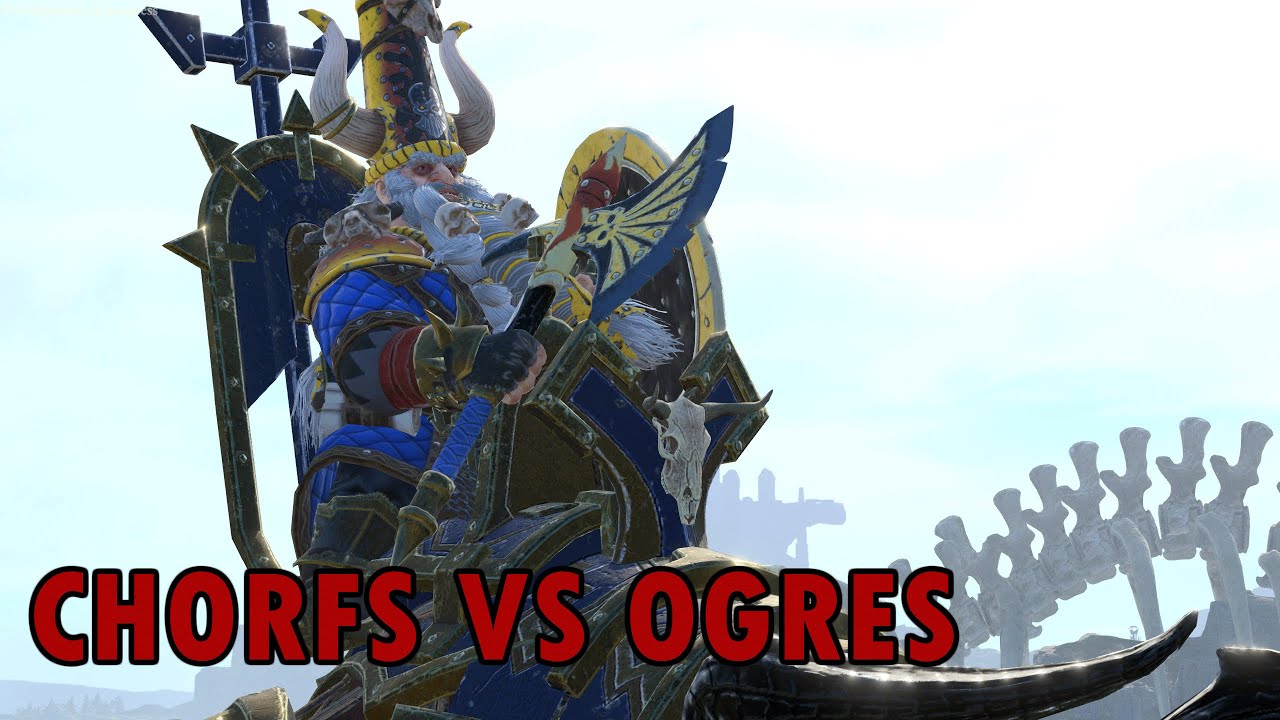 Chorfs vs Ogres - Total War Warhammer 3 - YouTube