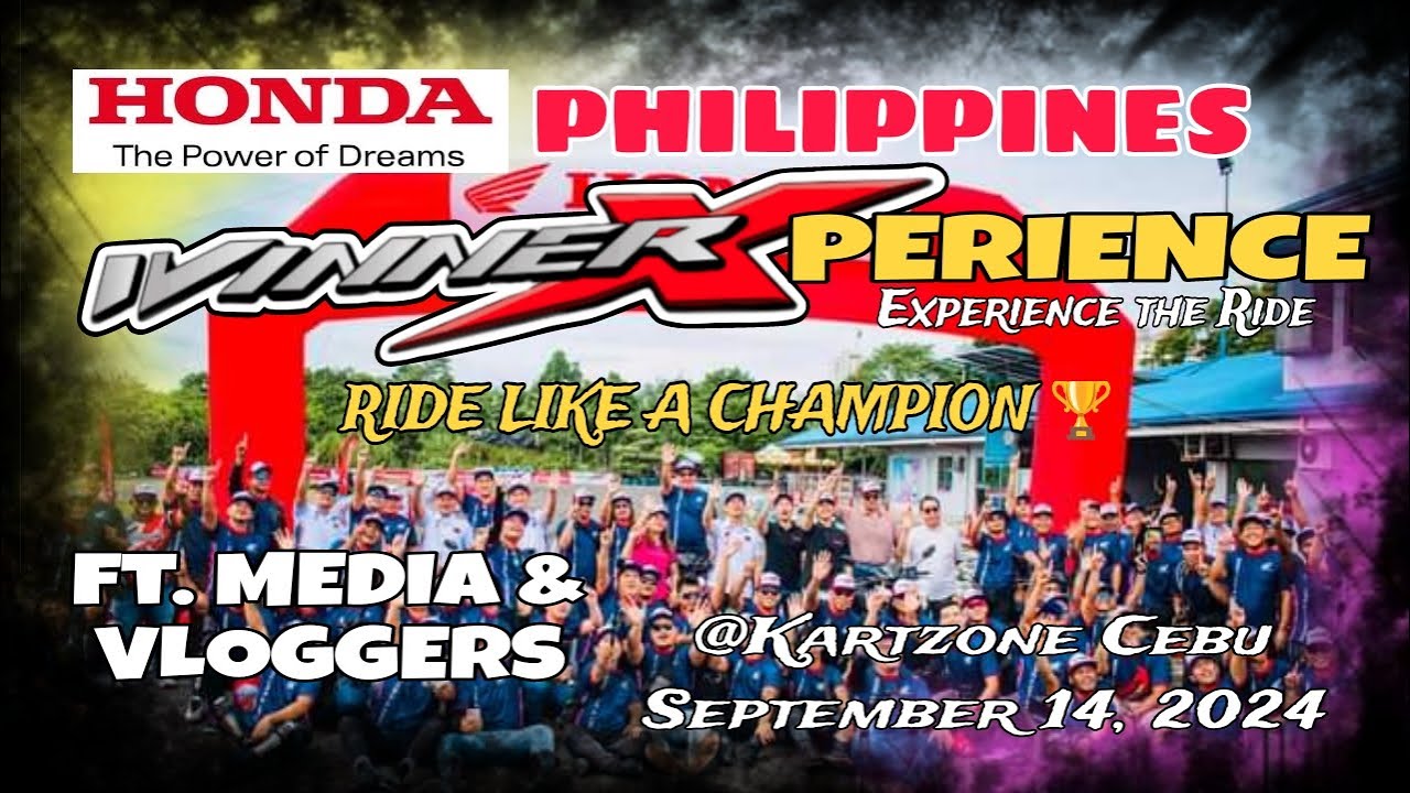 Honda WINNER Xperience at Kartzone Cebu ft. Cebu Media & Vloggers ...