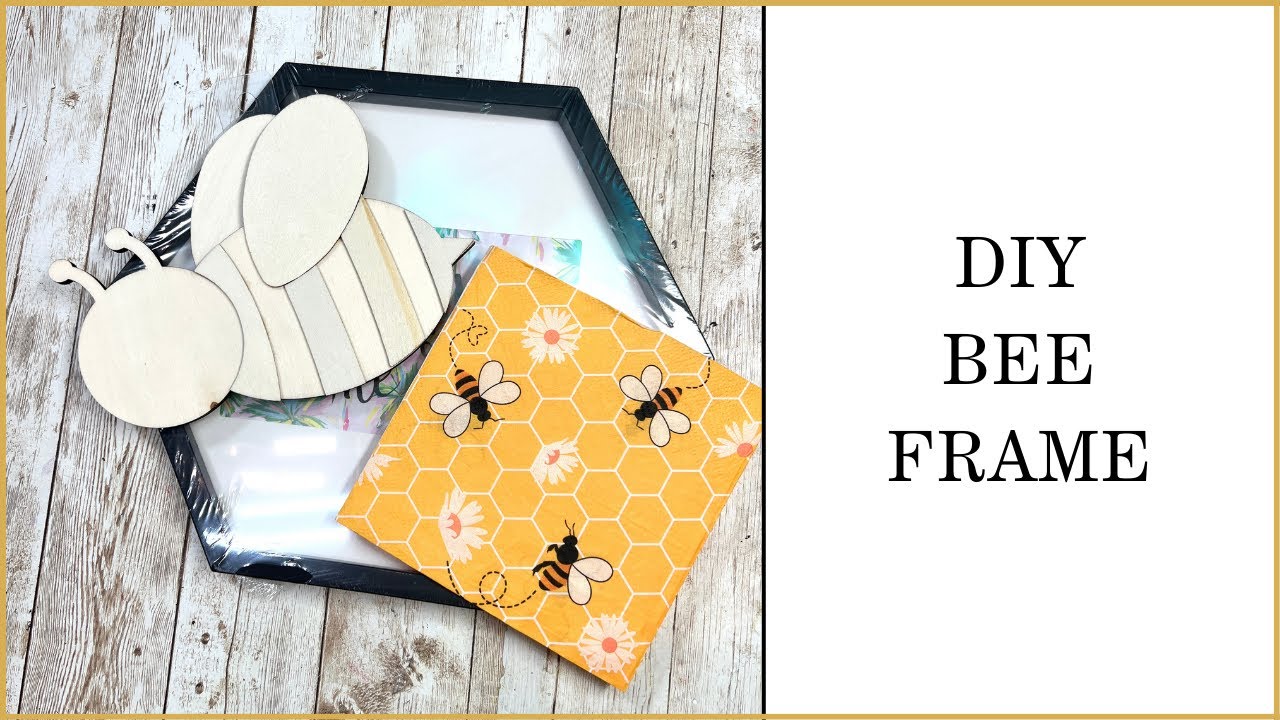 Dollar Tree Bee Frame DIY || Bee Decor ||| Dollar Tree Decor || 1 Quick Craft - YouTube