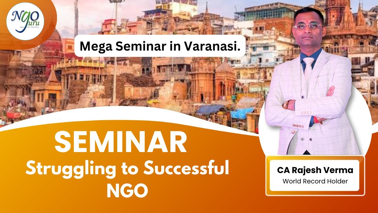NGO Funding Seminar in Varanasi - How to create a successful startup ...