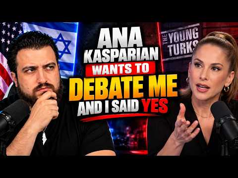 ANA KASPARIAN Wants to Debate Me — I Said YES Immediately | Let’s Do This