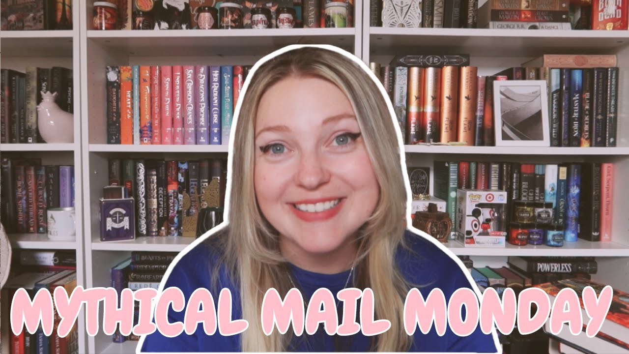 MYTHICAL MAIL MONDAY || MAY AND JUNE BOOK HAUL - YouTube