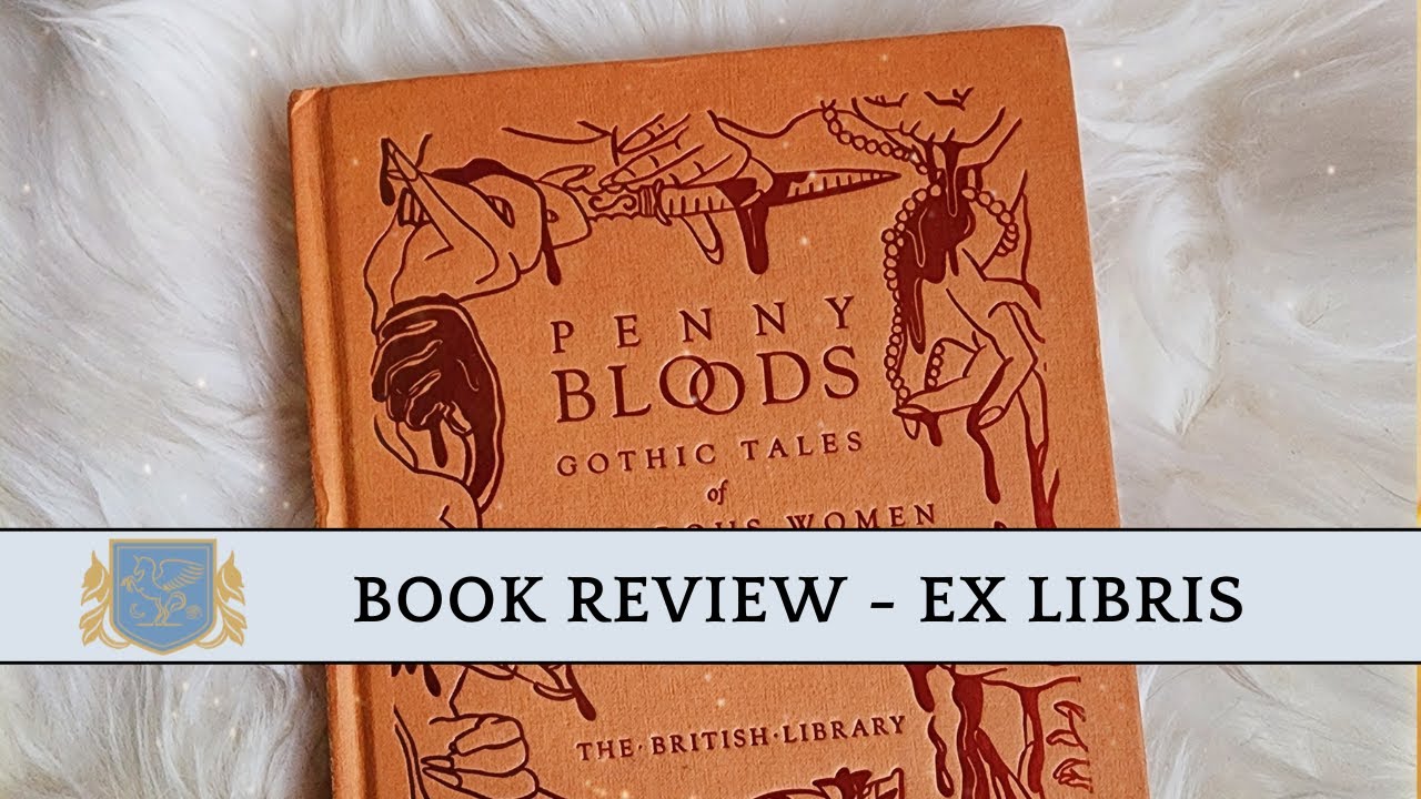 Book Review: British Library Series, Gilded Nightmares Collection - Ex Libris - YouTube