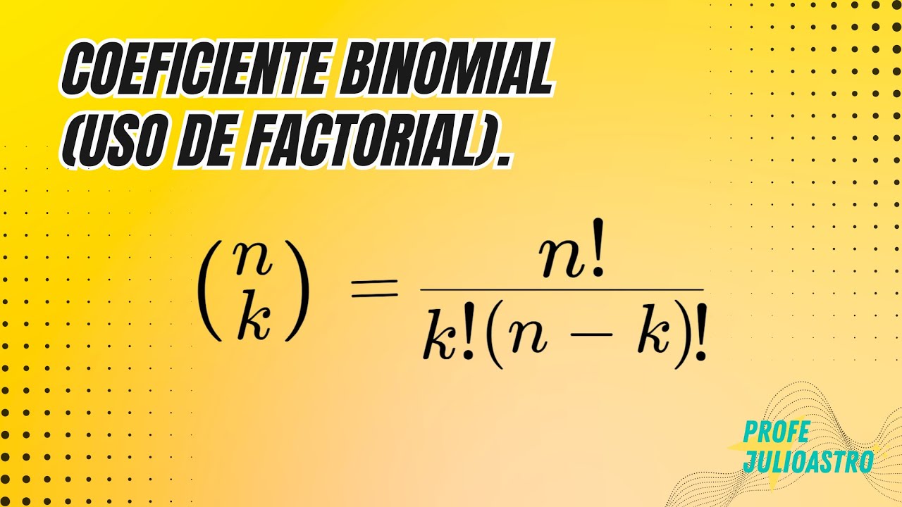 Cálculo de Coeficiente Binomial (uso de factorial). - YouTube