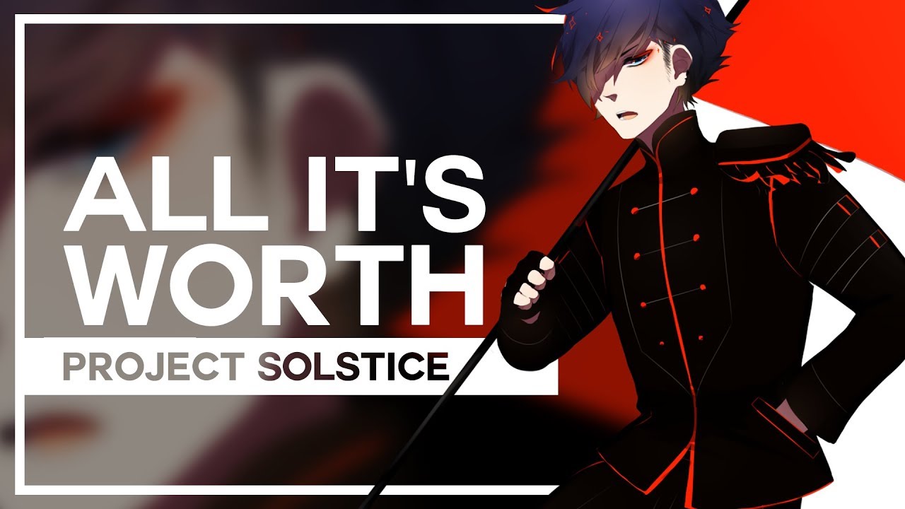 Project Solstice - All It's Worth (Official Music Video) - YouTube