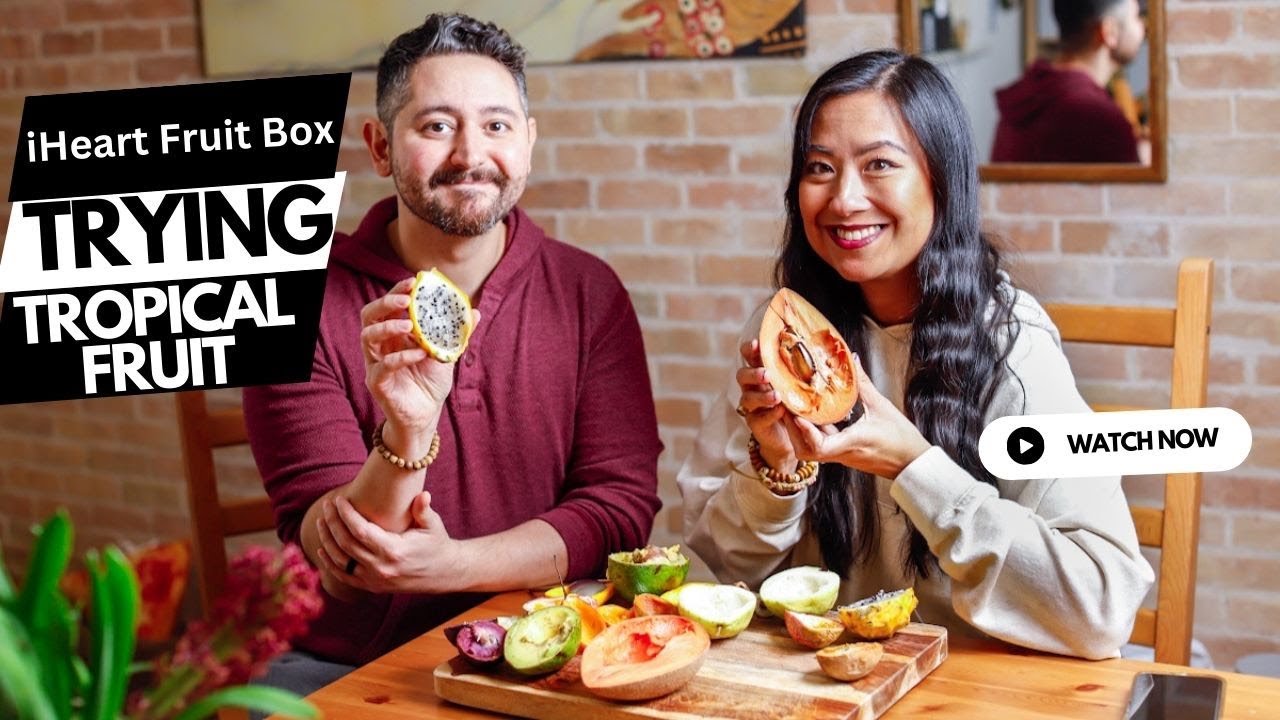 🍍 TRYING TROPICAL FRUIT | iHeart Fruit Box Review 🥭 - YouTube