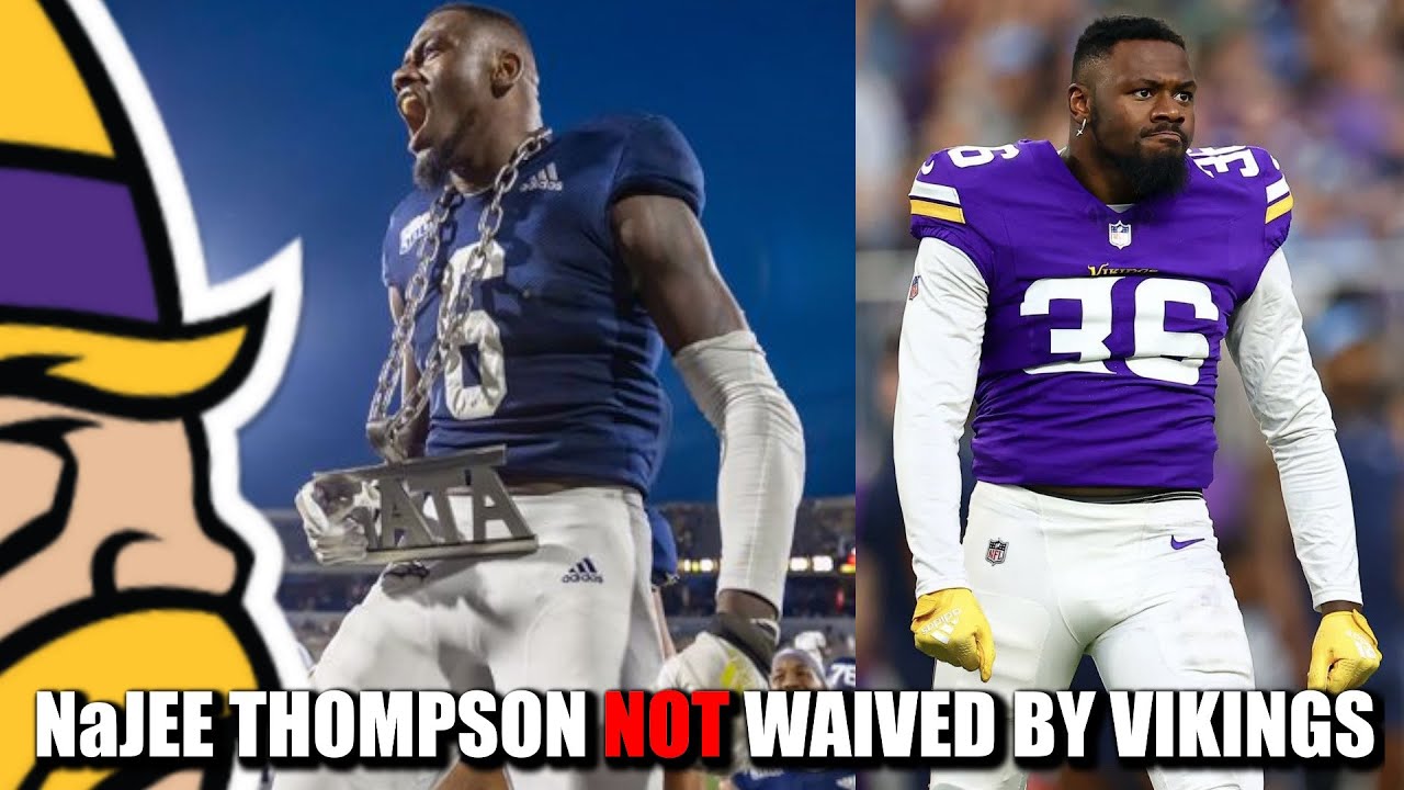 Minnesota Vikings Do NOT Waive NaJee Thompson - YouTube