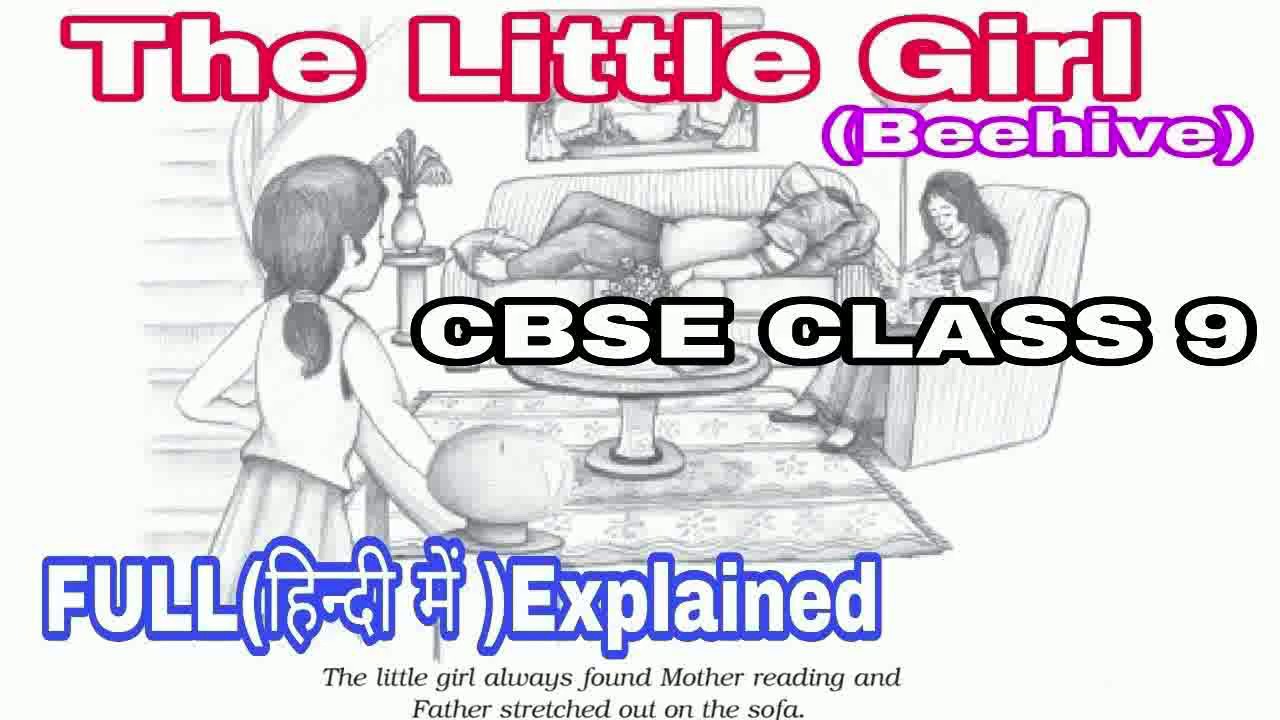 Class 9 The Little Girl From Beehive Summary English Chapter 3 class-9-the-little-girl-from-beehive-summary-english-chapter-3