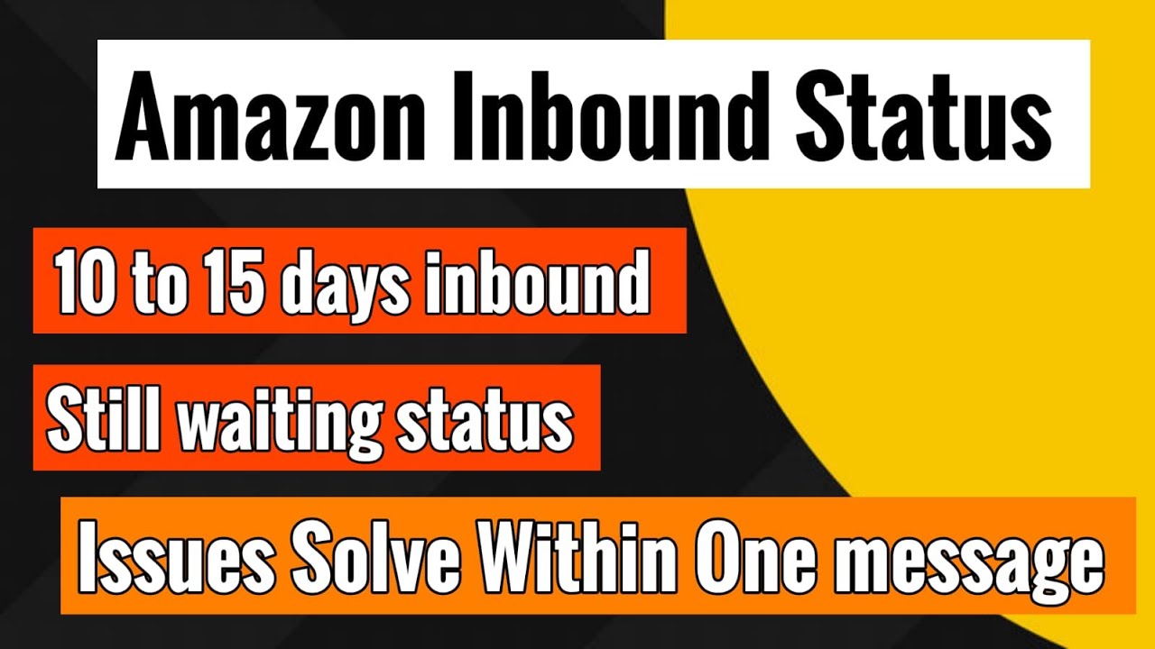 How to Inbound Inventory in Amazon Seller account | Status Not update ...