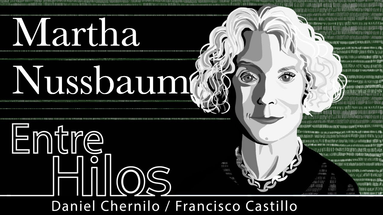 Entre Hilos: Martha Nussbaum, “Crear capacidades: propuesta para el desarrollo humano” - YouTube ...