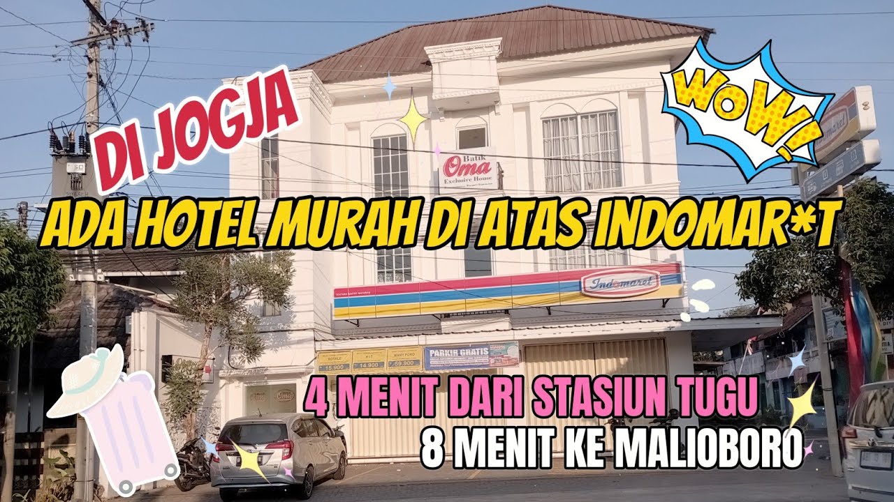 DI JOGJA ADA HOTEL MURAH DI ATAS INDOMAR*T⁉️| BATIK OMA HOUSE - YouTube