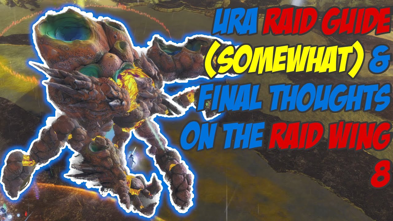 Ura Guide & Thoughts on Wing 8 | Wing 8 Guild Wars 2 | What I think is ...