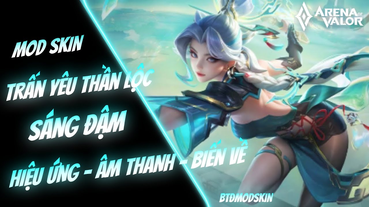 [15-1] MOD SKIN YENA TRẤN YÊU THẦN LỘC SÁNG ĐẬM| BTĐMODSKIN | LIÊN QUÂN ...