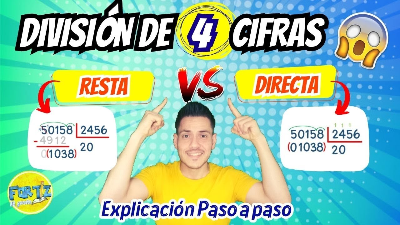 DIVISIÓN DE CUATRO CIFRAS Explicación paso a paso. - YouTube