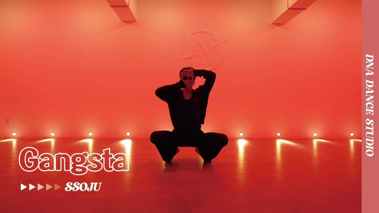 Gangsta - Kehlani | SSOJU Choreography | DNA Dance Studio - YouTube