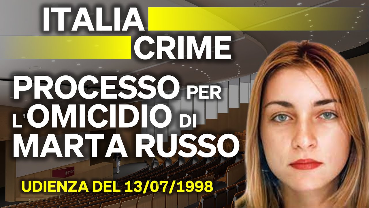 Audio Podcast | Processo Marta Russo | Roma | 13/07/1998 | #33 - YouTube