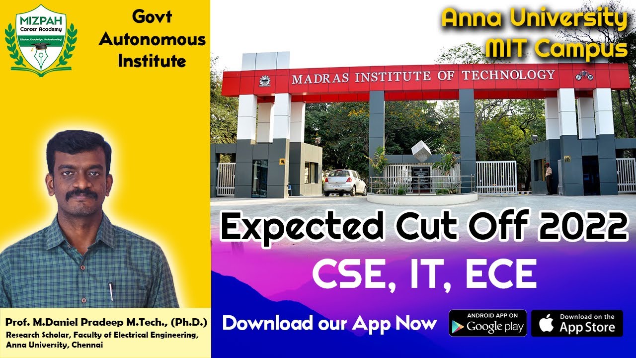 Madras Institute of Technology Expected Cut Off 2022 - Anna University ...