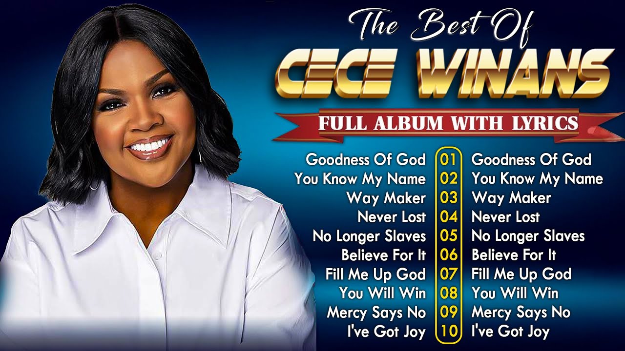 CeCe Winans Mix 2024 | Greatest Hits CeCe Winans Full Album | Powerful ...