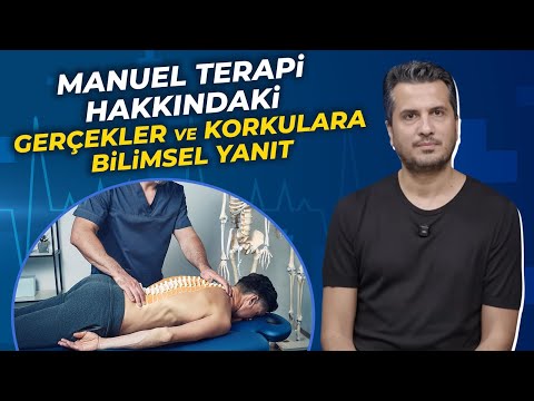 Manuel Terapi Hakkındaki Gerçekler...Korkulara Bilimsel Yanıt