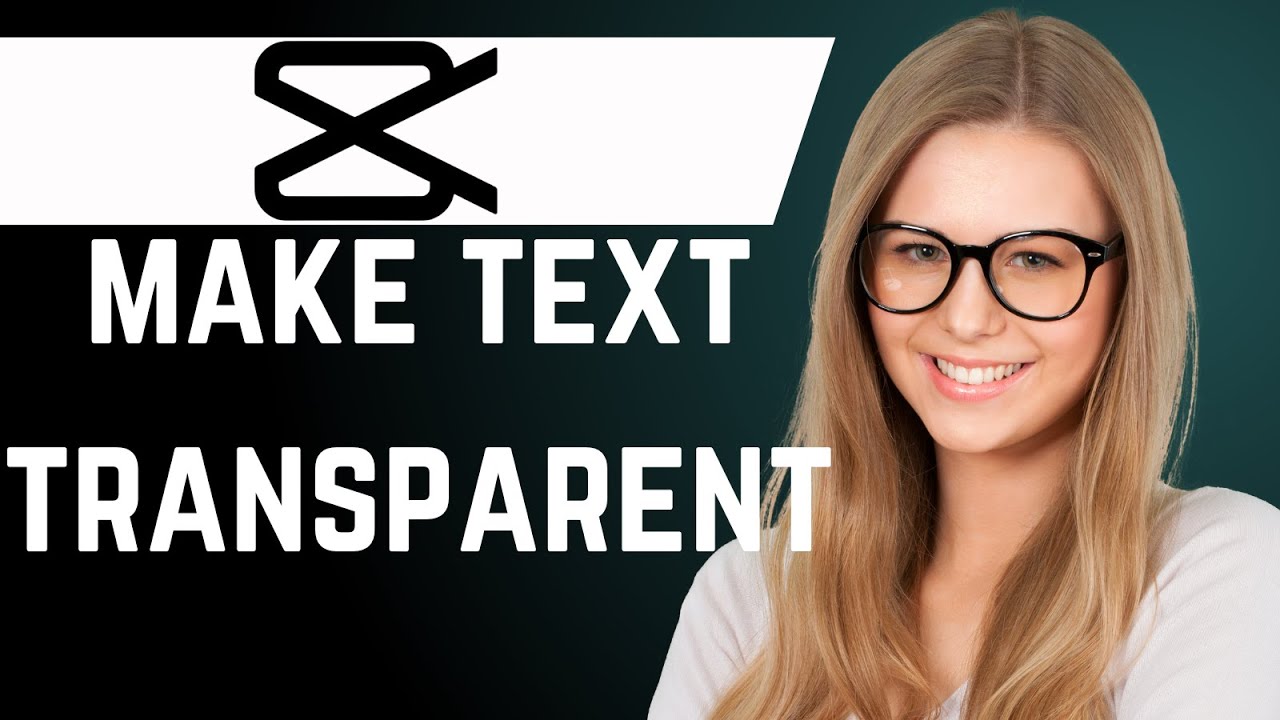 How To Make Text Transparent In Capcut PC YouTube how-to-make-text-transparent-in-capcut-pc-youtube