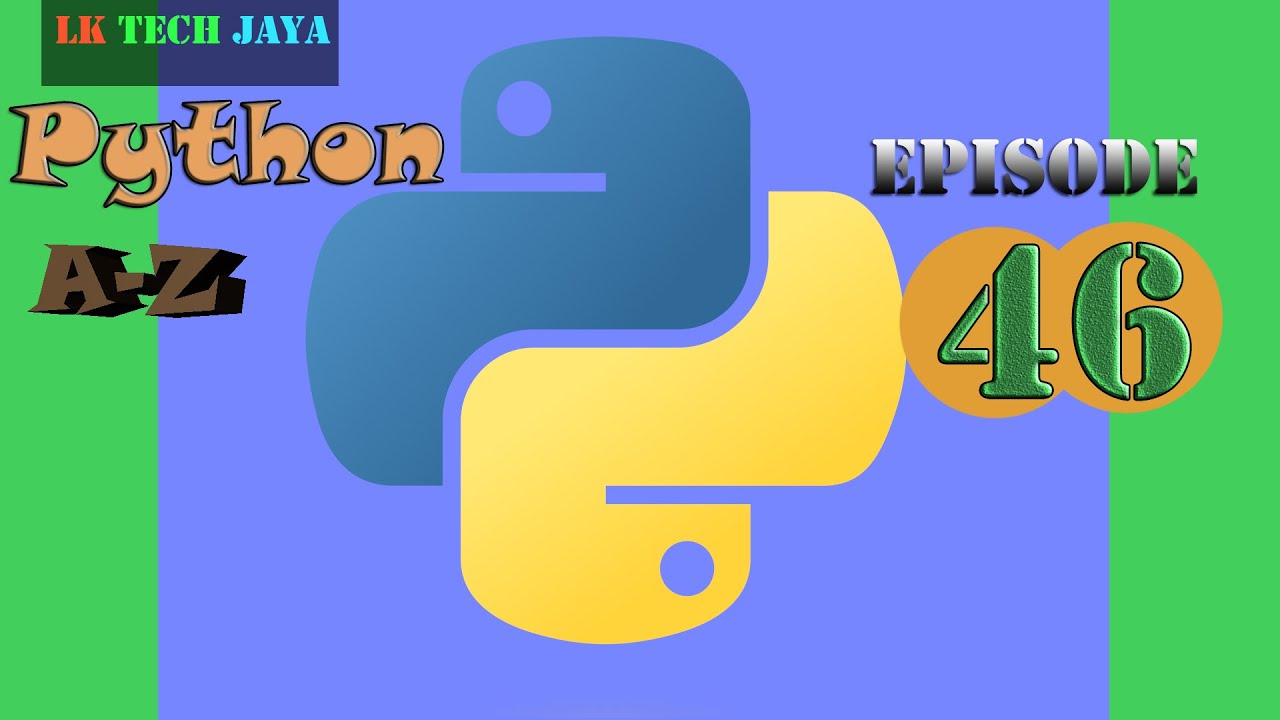 Python EP-46 - YouTube