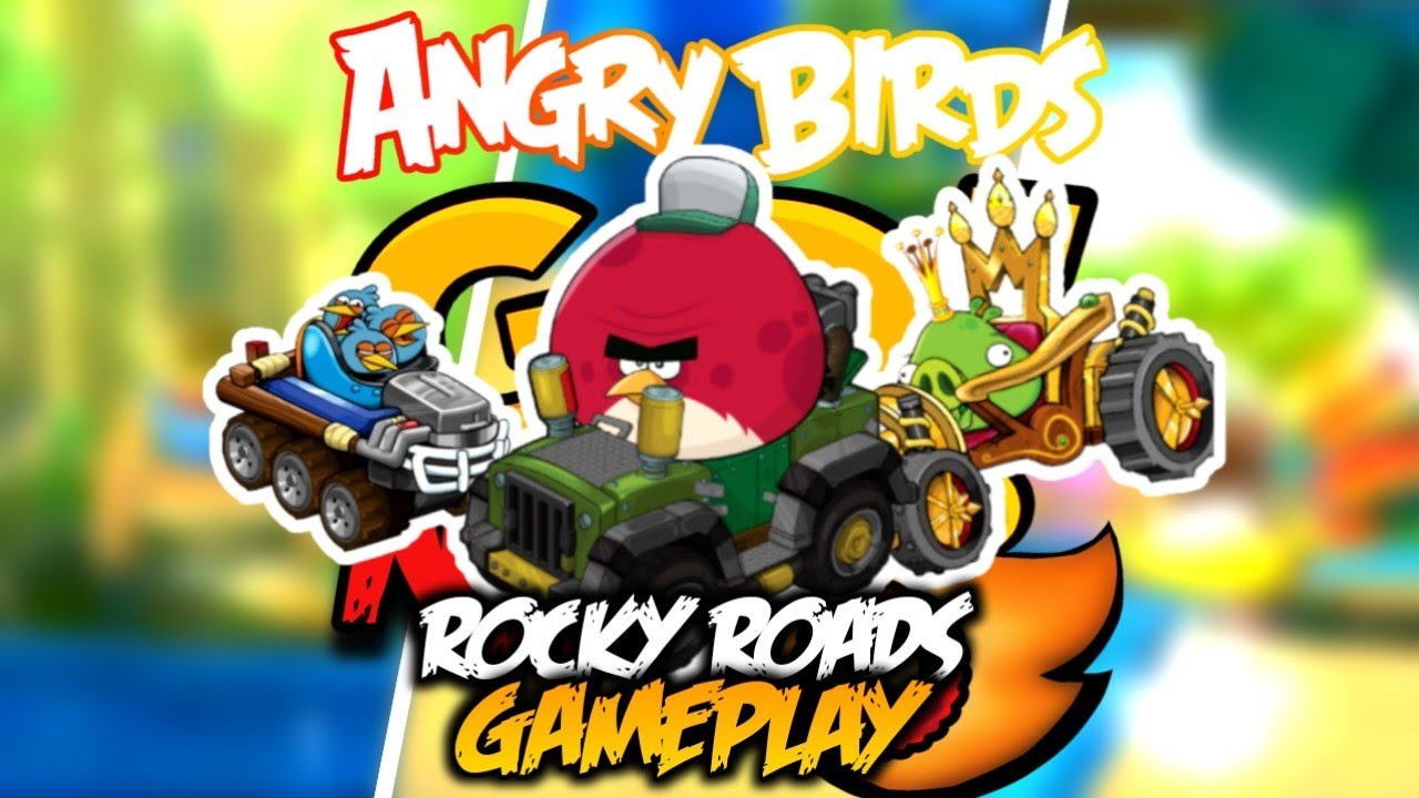 Angry Birds Go! Nitro Rocky Roads Gameplay #3 | The Blues, Terence And ...