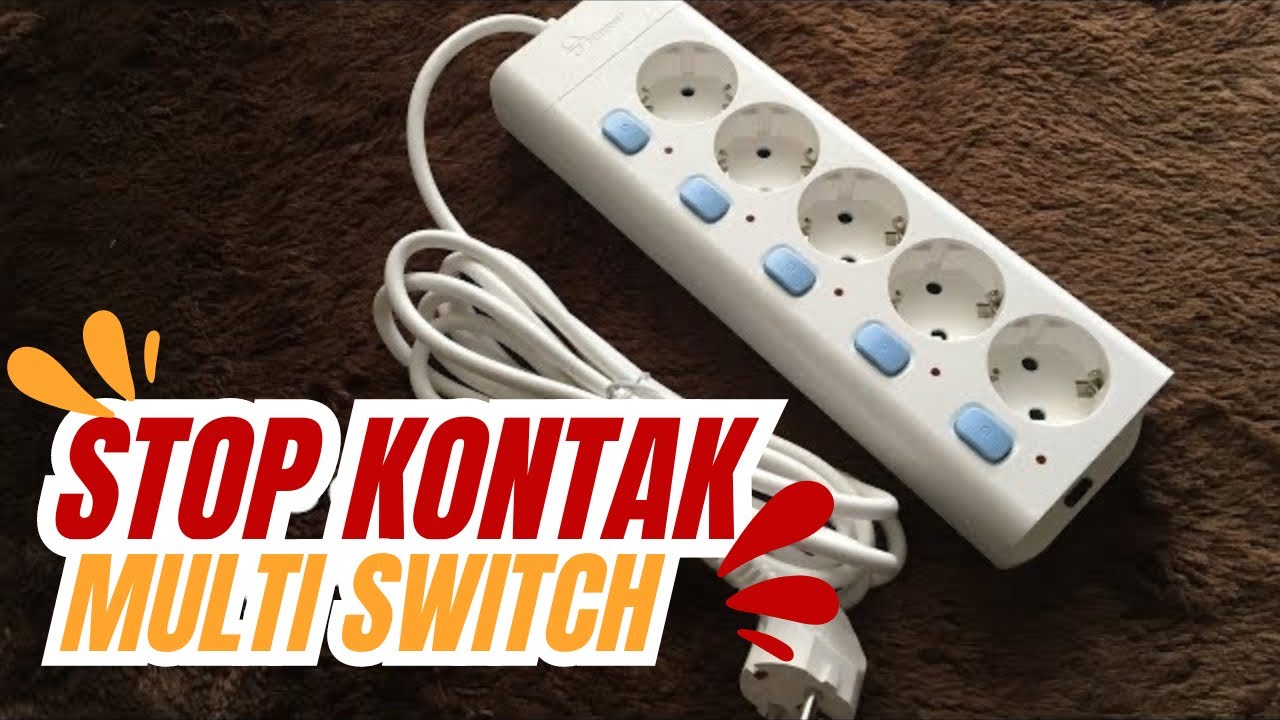 Stop Kontak Multi Switch - Unboxing - YouTube