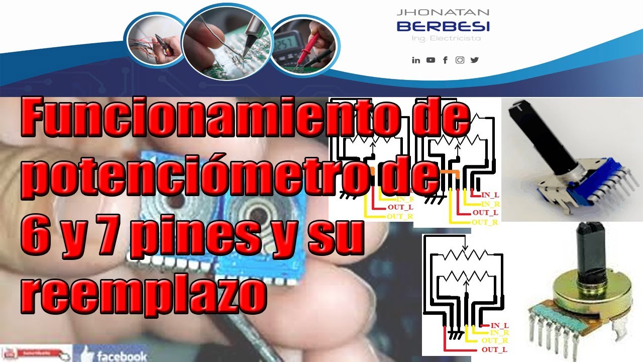 Funcionamiento de potenciometro de 6 y 7 pines y su reemplazo - YouTube