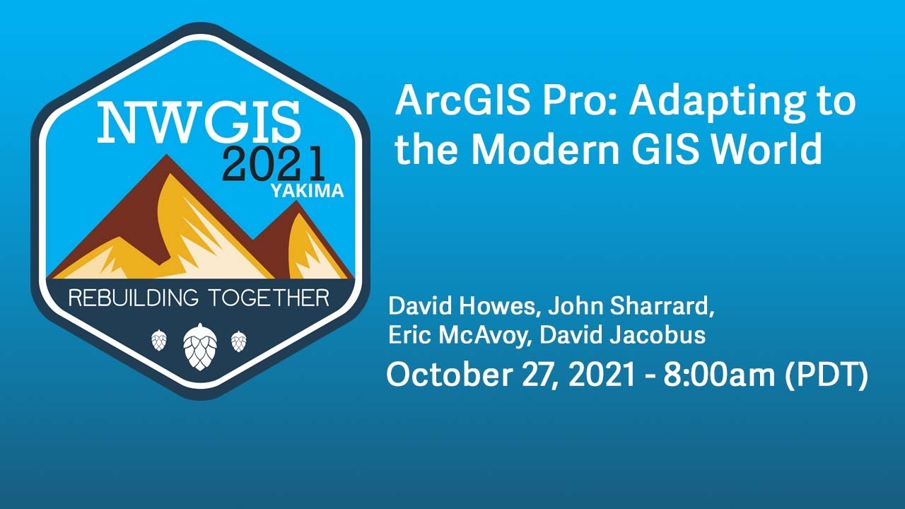 ArcGIS Pro: Adapting to the Modern GIS World - YouTube
