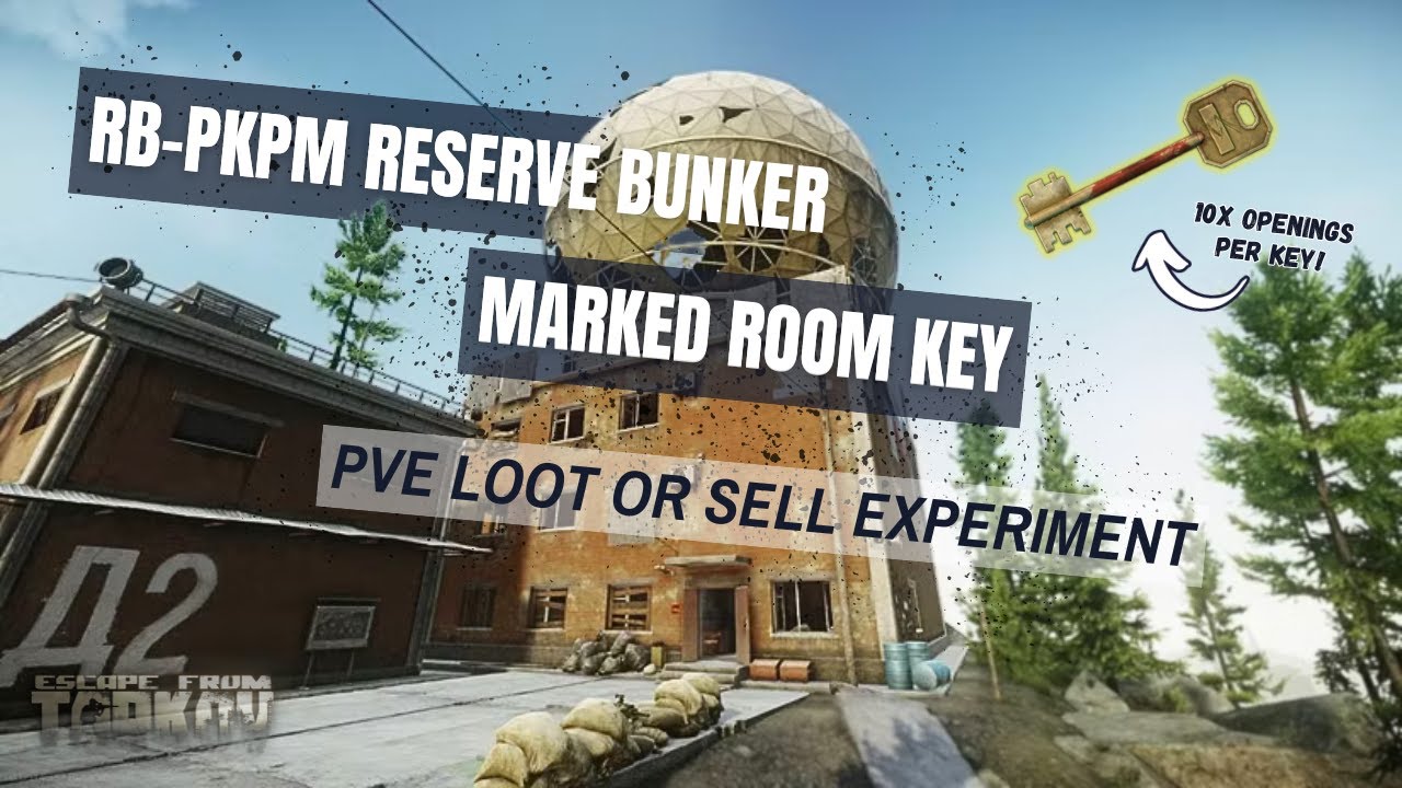 RB-PKPM RESERVE BUNKER MARKED ROOM KEY PVE LOOT OR SELL EXPERIMENT ...