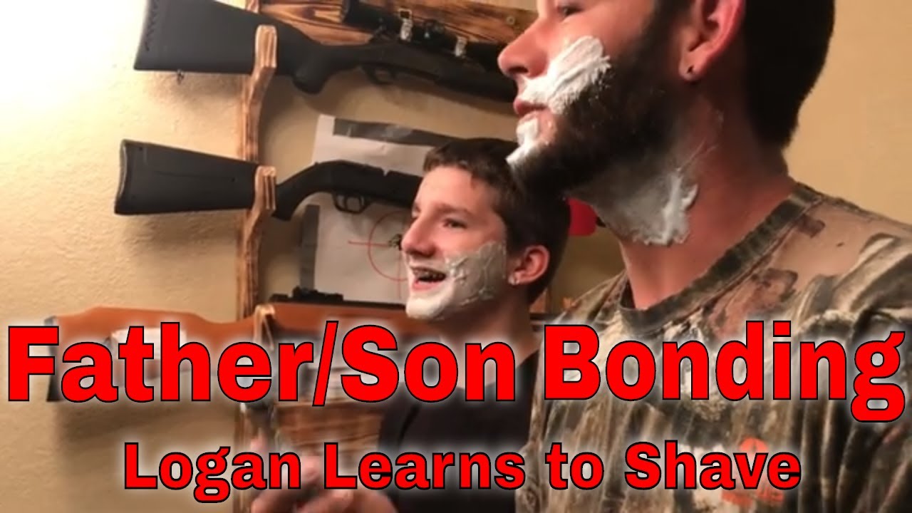 Father Son Bonding [Logan learns to shave] - YouTube
