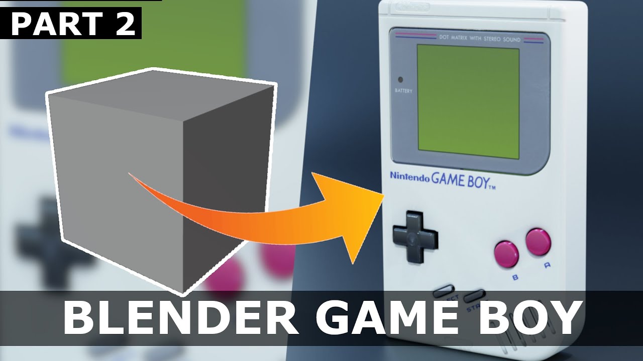 Tutorial: Blender Gameboy - Part 2 - YouTube