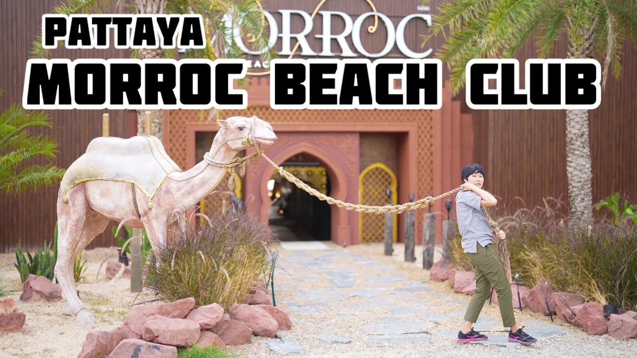 Morroc Beach Club Pattaya | คาเฟ่ฟิลตุรกี พัทยา #MorrocBeachClubPattaya ...