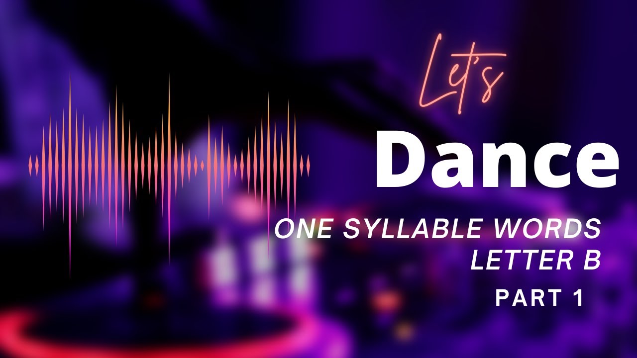 Groove and Learn Alphabet One Syllable Words Dance Letter B Part 1 ...