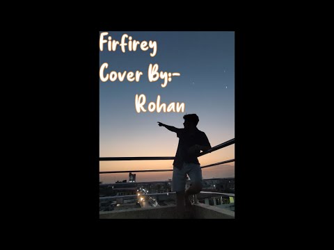 Firfirey - Yabesh Thapa (Cover By Rohan)❤️🎼