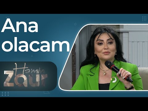 Afət Fərmanqızı – Ana olacam – Həmin Zaur