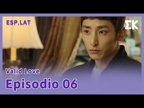 [ESP.LAT | COMPLETO] CAP.06 | Valid Love / Righteous Love