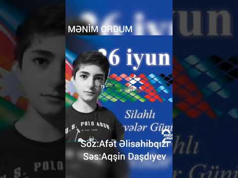 MƏNİM ORDUM. söz:Afət İslamova səs:Aqşin Daşdıyev
