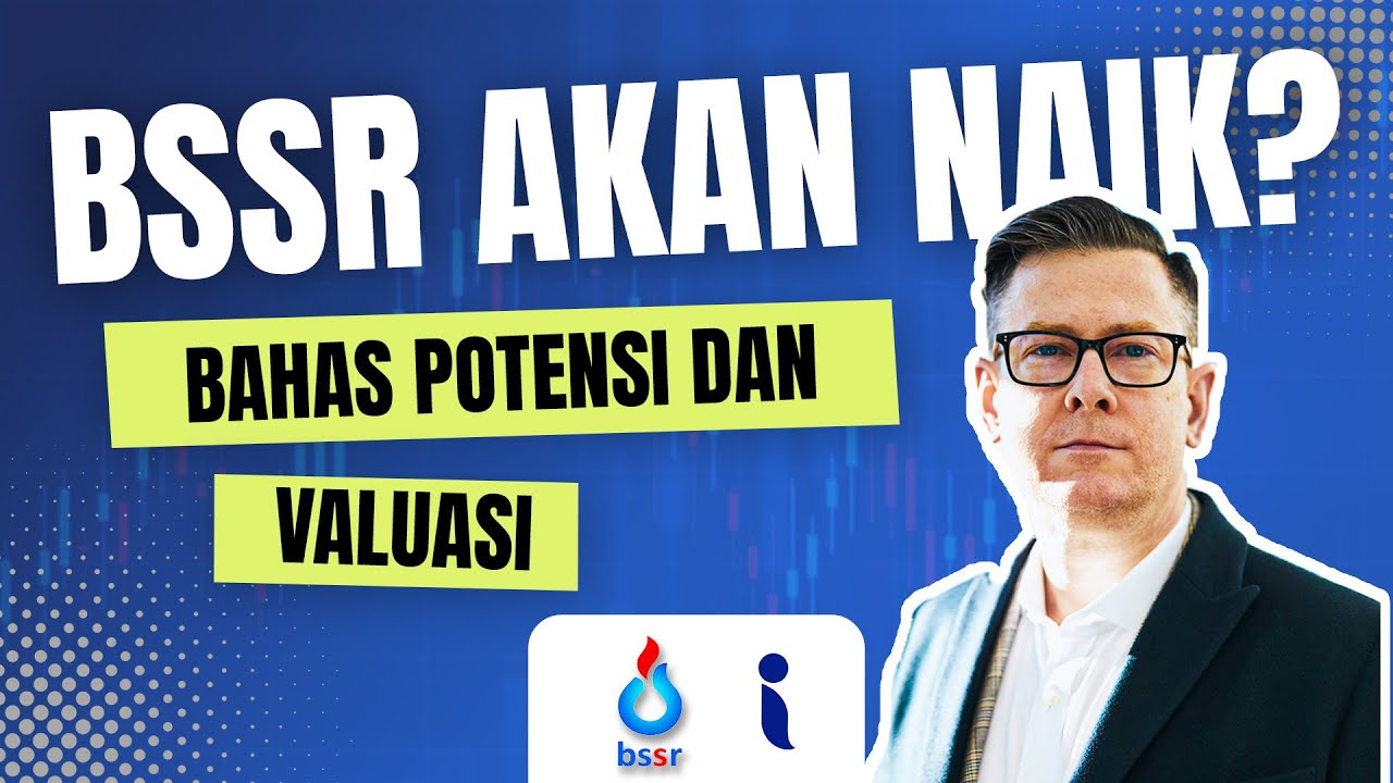 Proyeksi BSSR Berdasarkan Q3 22 dan Valuasi Terbaru - YouTube