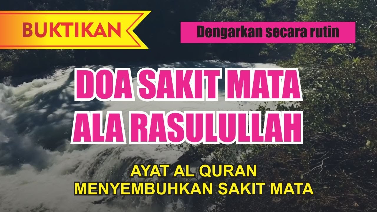 Ampuh, Doa Sakit Mata Bengkak, Doa Sakit Mata Katarak, Doa Sakit Mata ...