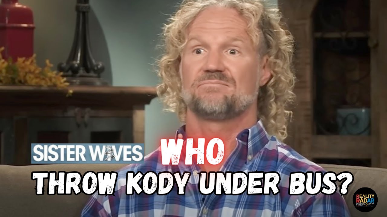 ‘Sister Wives’ Robyn Brown Slips Up, THROUS KODY UNDER THE BUS. Sister ...