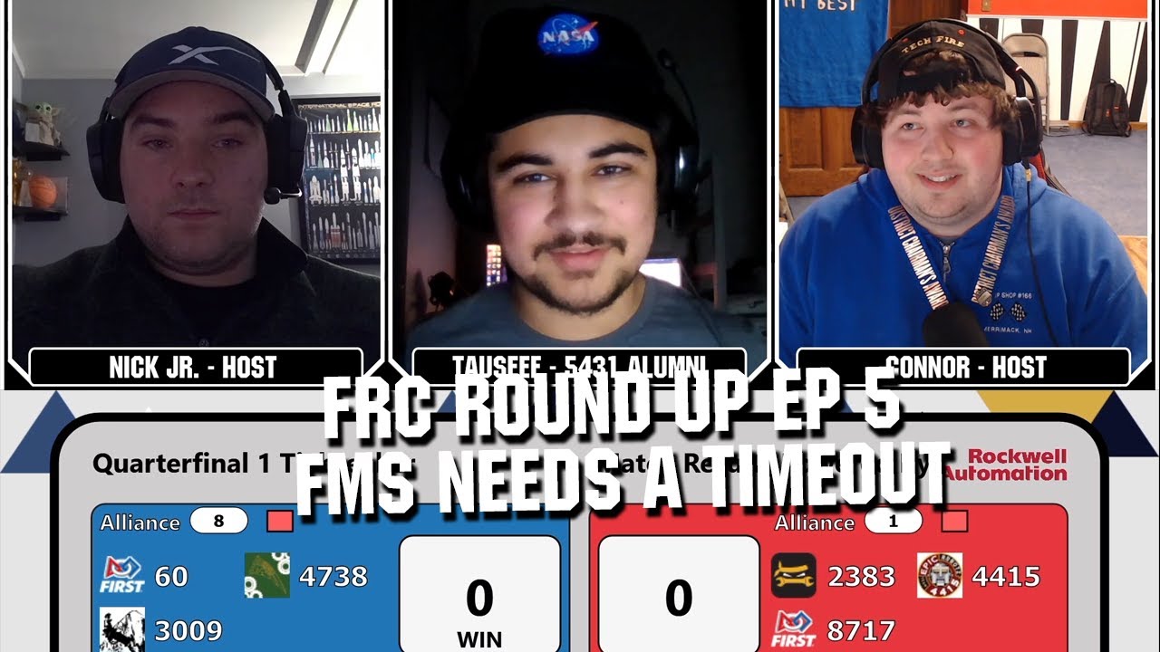 FRC Round Up Ep 5 FMS Needs a Timeout - YouTube