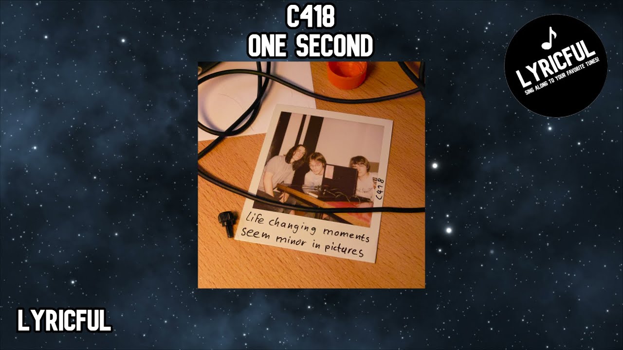C418 - One Second | Lyricful - YouTube