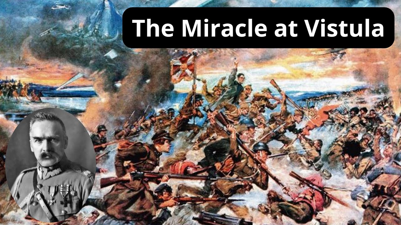 The Miracle at Vistula: How Poland Defied the Odds in 1920 - YouTube
