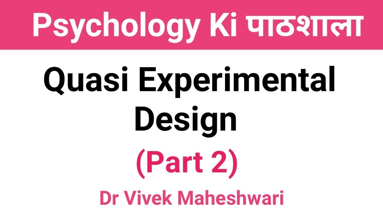 Quasi Experimental Design ll Research Design #research #researchdesign ...