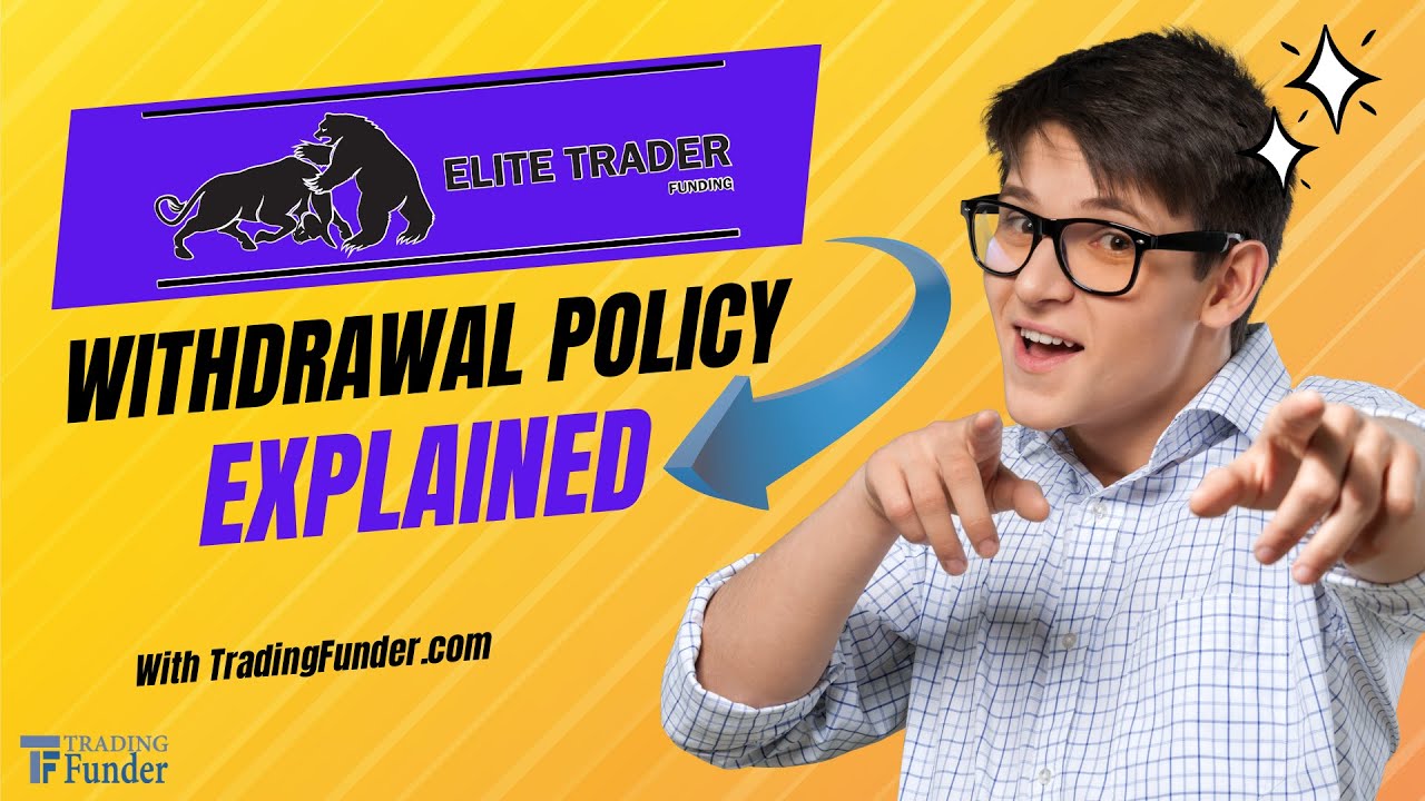 Elite Trader Funding Payout Policy Explained | Profit Splits ...