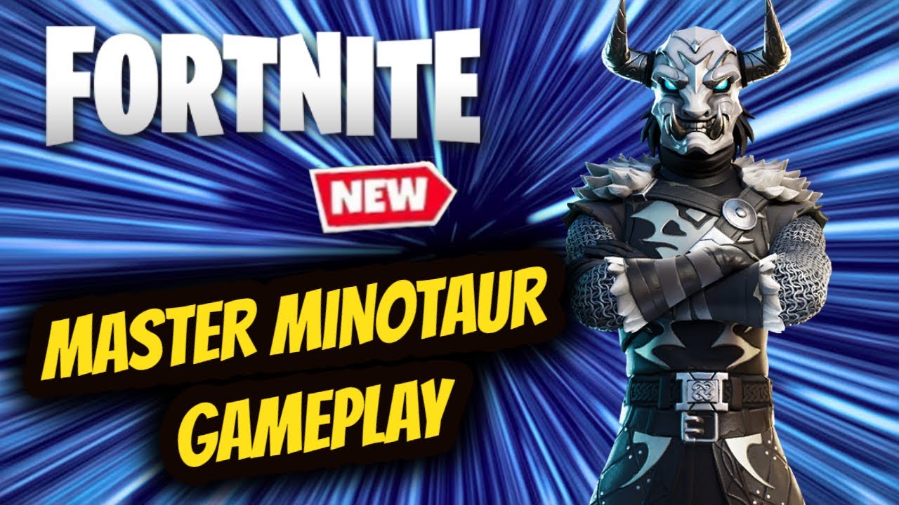 MASTER MINOTAUR Skin Gameplay In Fortnite - YouTube