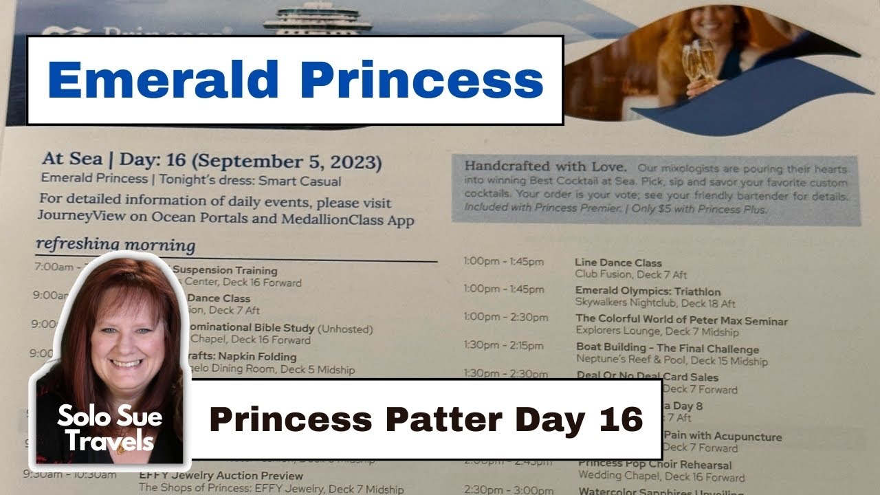 Emerald Princess Day 16 Patter (Event & Activities listings) | Solo ...