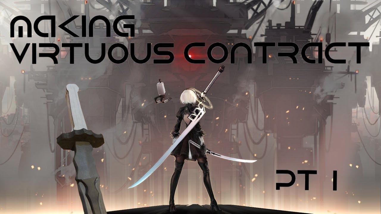 Making Virtuous Contract Pt. 1 - YouTube